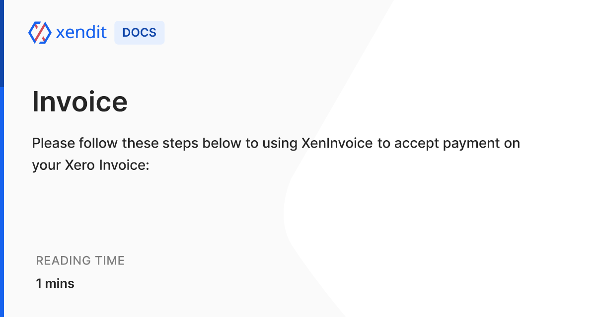 Invoice | Xendit Docs Invoice | Xendit Docs